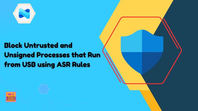 Block Untrusted And Unsigned Processes That Run From USB Using Attack ...